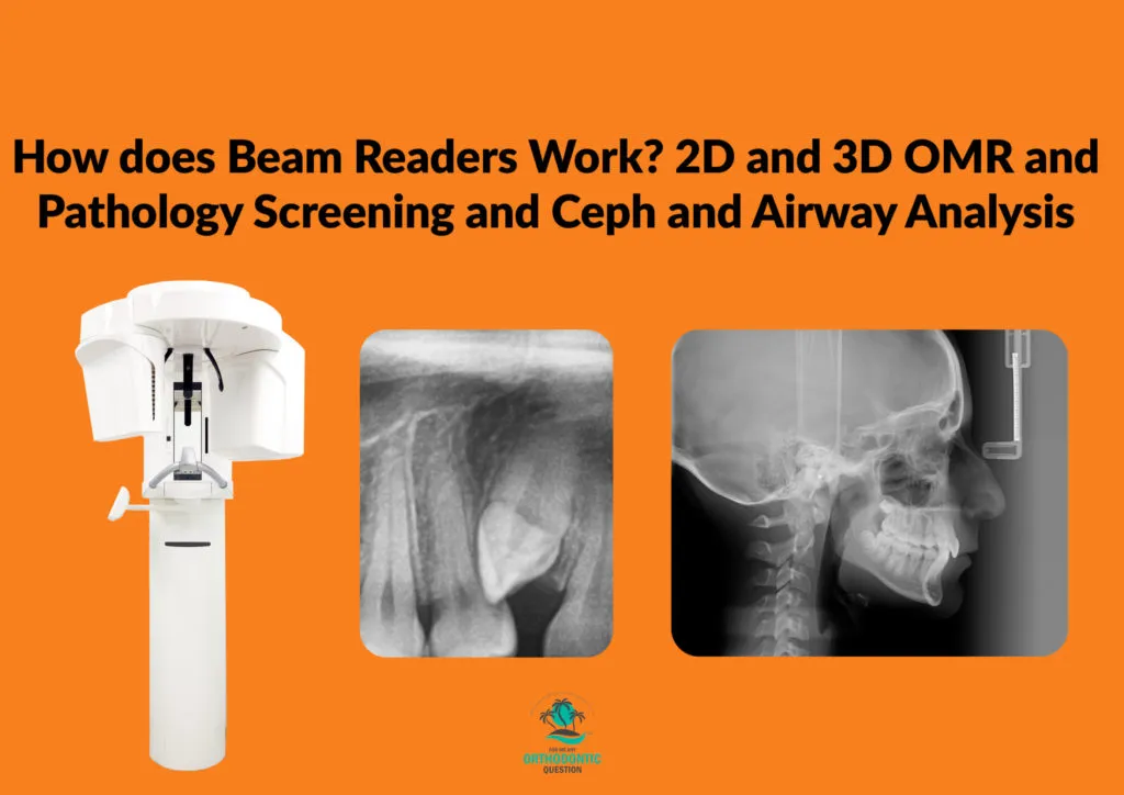 How Do Beam Readers Work for Pathology Screening, Ceph Analysis, and ...